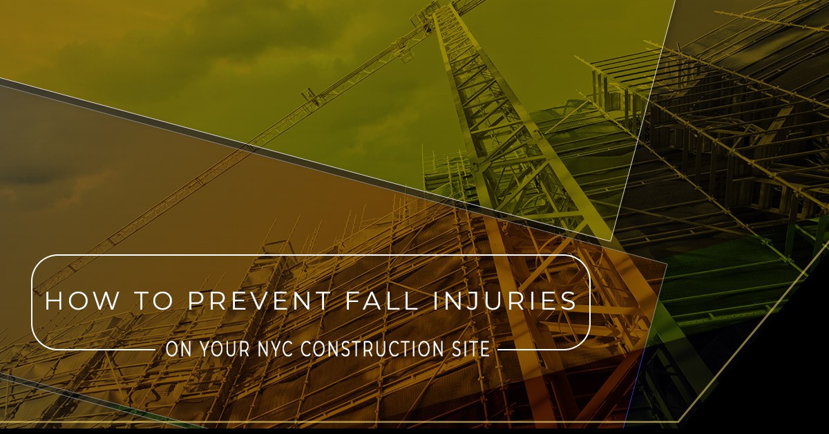 How To Prevent Fall Injuries On Your Nyc Construction Site