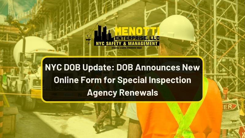 NYC DOB Announces New Online Form for Special Inspection Agency Renewals