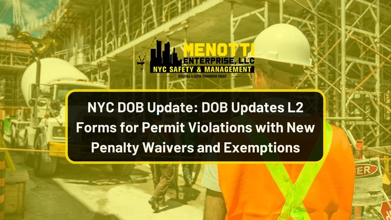 NYC DOB Updates L2 Forms for Permit Violations with New Penalty Waivers ...