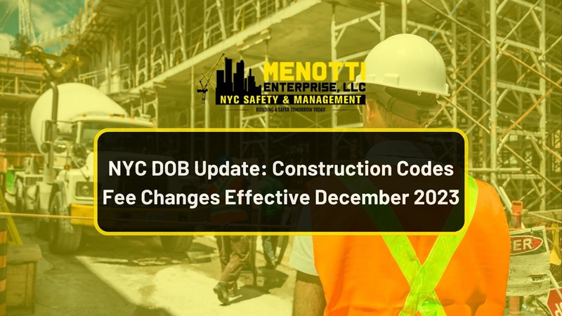 NYC DOB Construction Codes Fee Changes Effective December 2023
