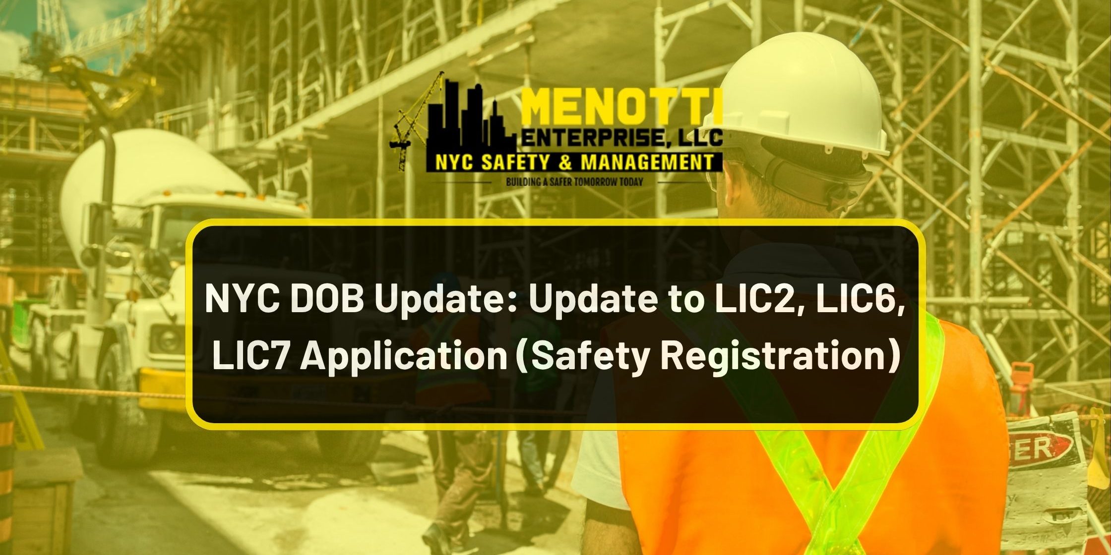 NYC DOB Licensing Application Update for LIC2, LIC6, LIC7